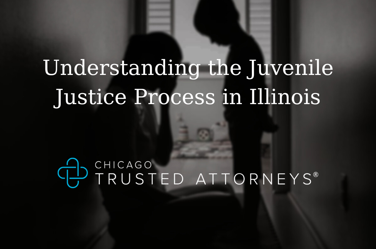 Understanding the Juvenile Justice Process in Illinois | Chicago ...